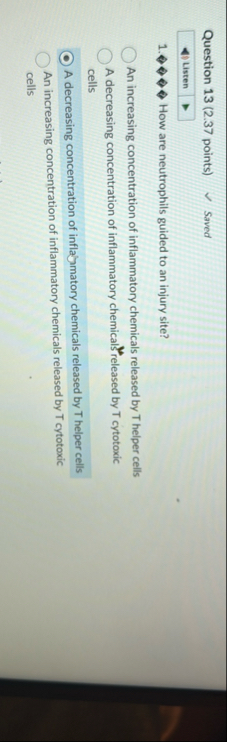 Solved Question 13 (2.37 ﻿points) ﻿Saved 1.≤>≤> ﻿How are | Chegg.com