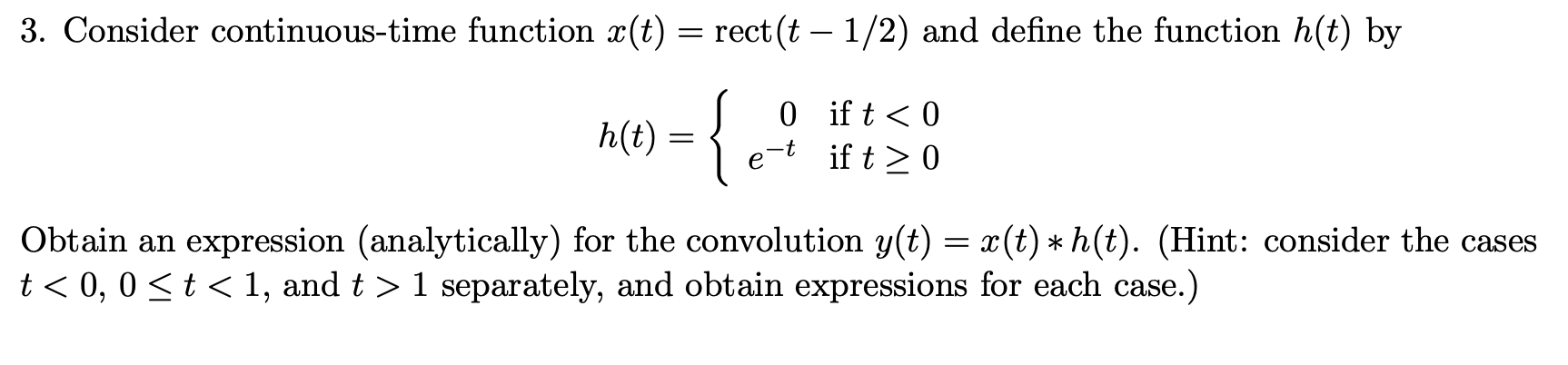 Solved Please help! Will thumbs up!Consider continuous-time | Chegg.com
