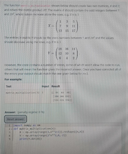 Solved The function matrix_nultiplication shown below should | Chegg.com