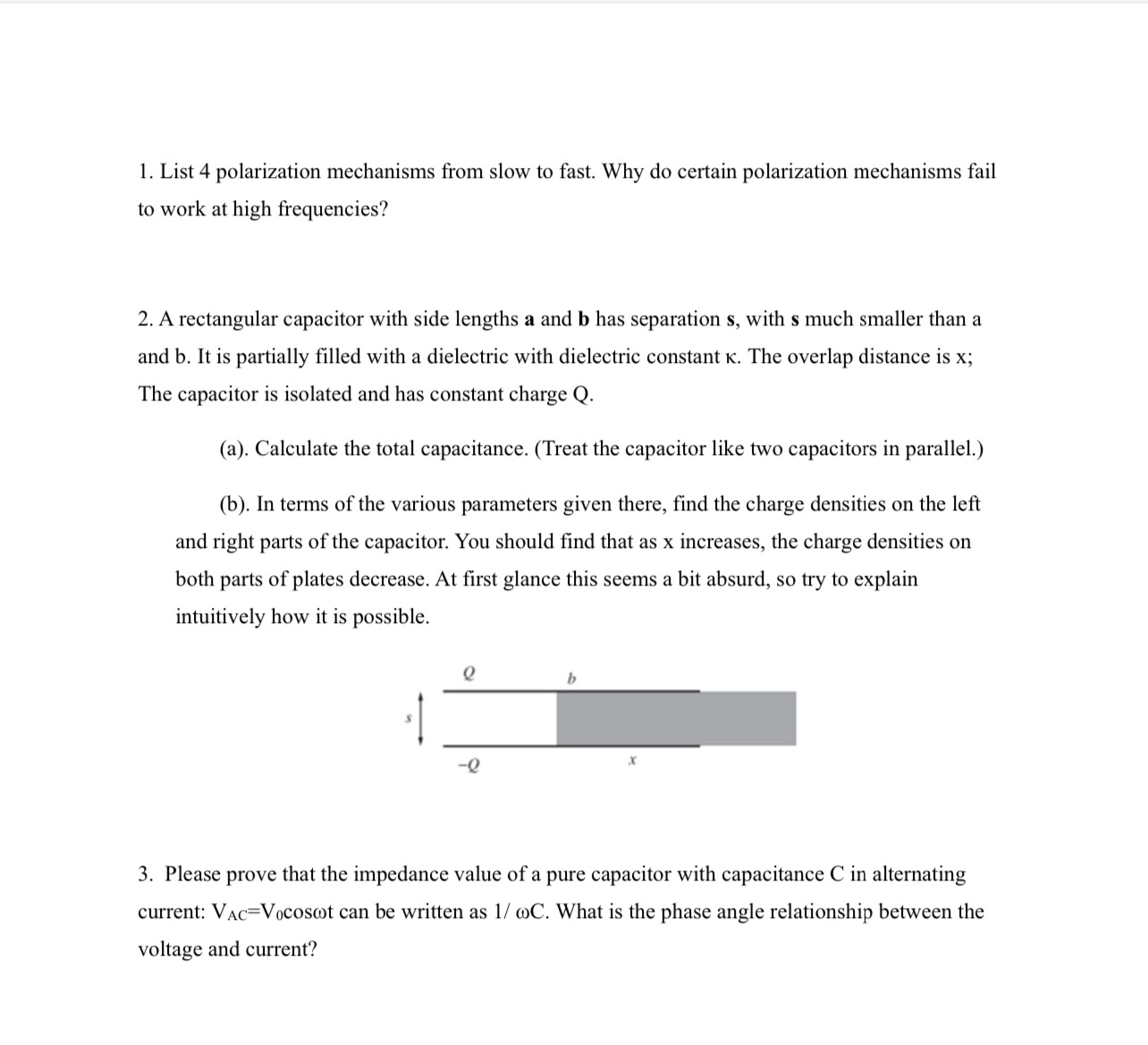 Solved 1. ﻿List 4 ﻿polarization mechanisms from slow to | Chegg.com