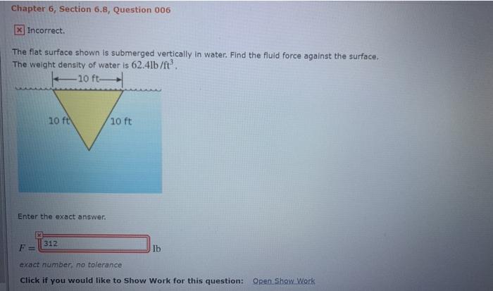 Solved Chapter 6, Section 6.8, Question 006 X Incorrect. The | Chegg.com
