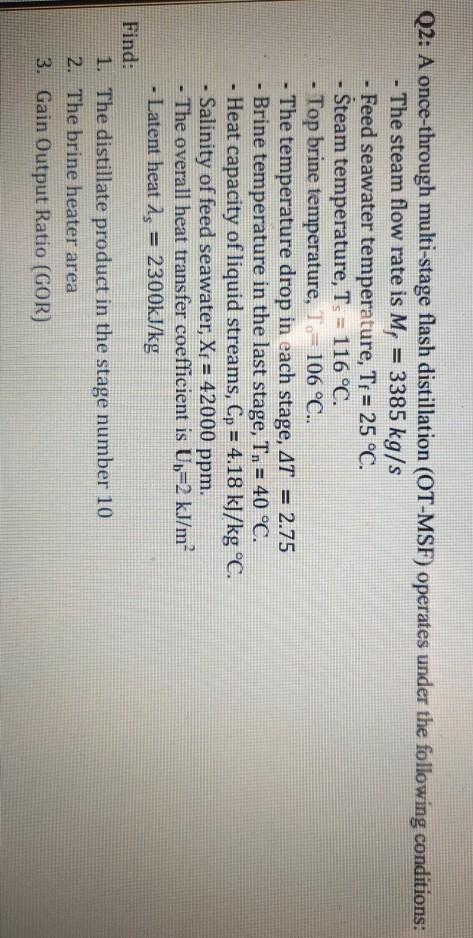 Q2: A once-through multi-stage flash distillation | Chegg.com