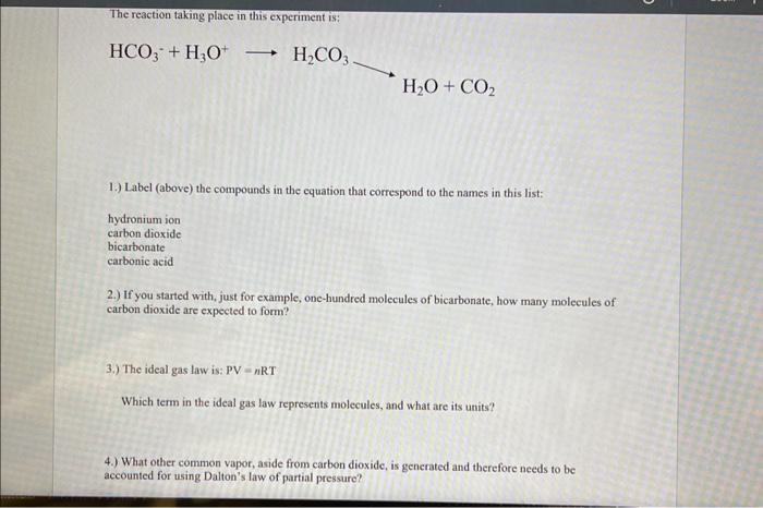 Solved The reaction taking place in this experiment is: 1.) | Chegg.com