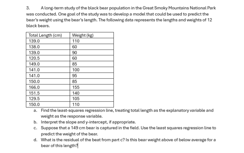 Solved 3. ﻿A long-term study of the black bear population in | Chegg.com