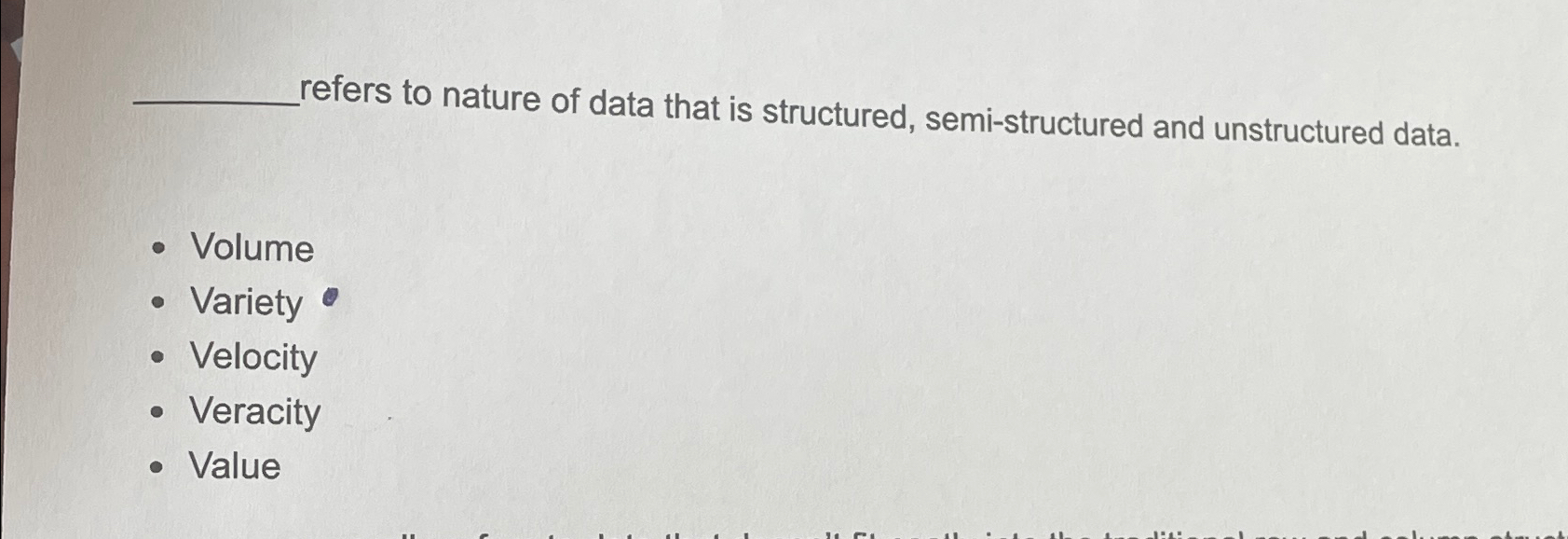 Solved refers to nature of data that is structured, | Chegg.com