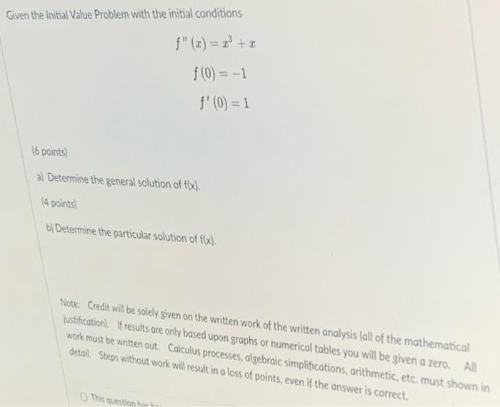 Solved Given the Initial Value Problem with the initial | Chegg.com