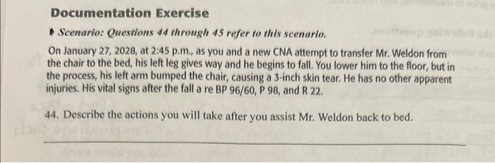 Solved Documentation Exercise - Scenario: Questions 44 | Chegg.com