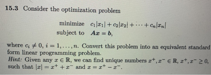 Solved 15.3 Consider the optimization problem minimize | Chegg.com