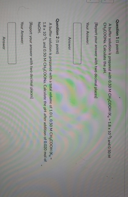 Solved Question 1 (1 point) A buffer solution is prepared | Chegg.com