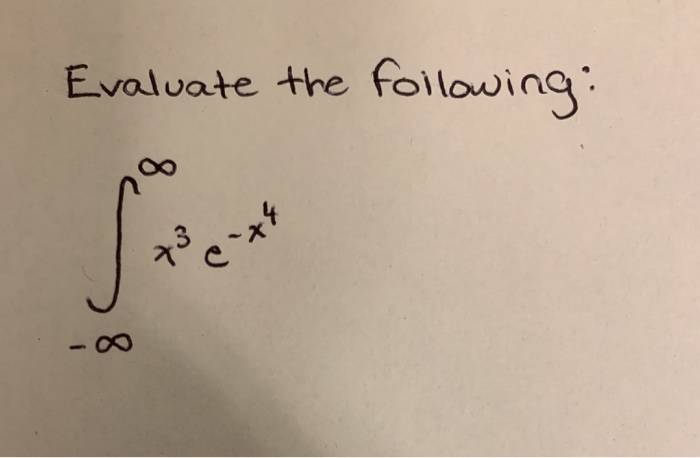 Solved Evaluate the following: (74 | Chegg.com