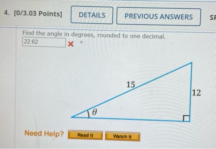 [Solved]: Find the angle in degrees, rounded to one decimal