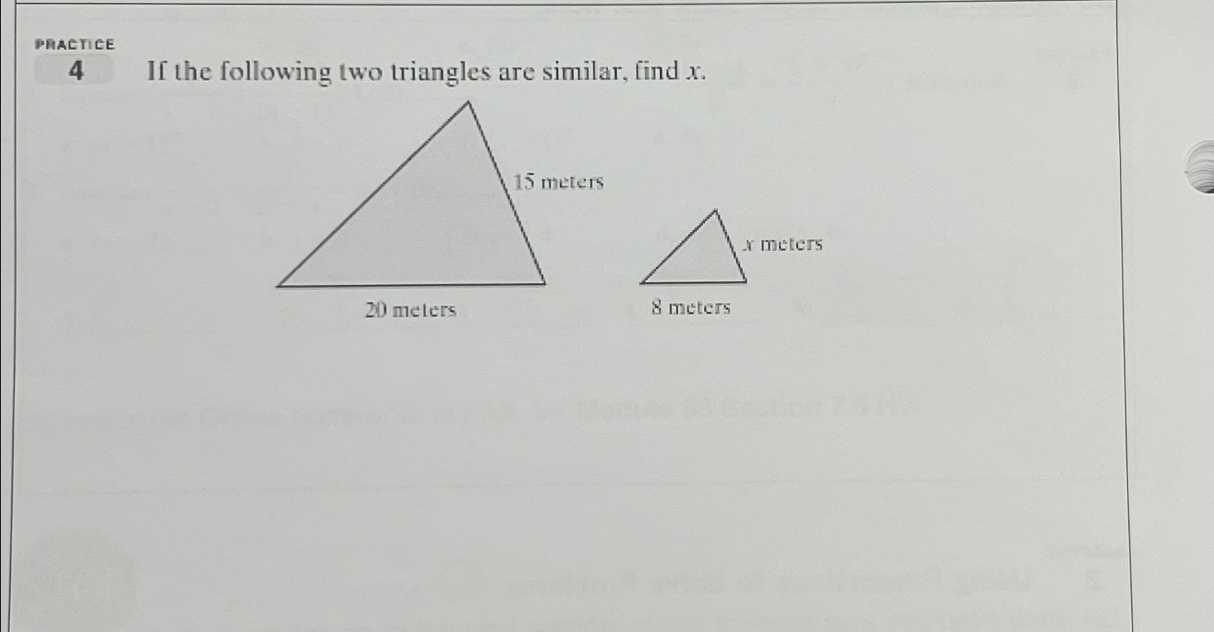Solved PRACTICE4 ﻿If the following two triangles are | Chegg.com