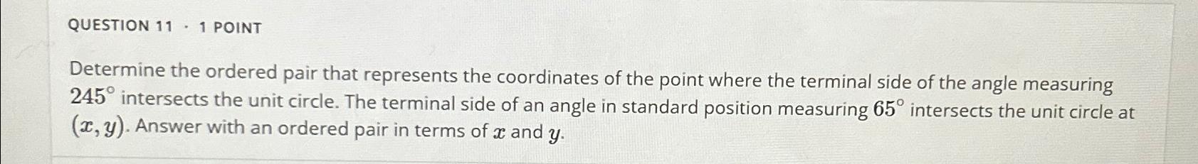 Solved QUESTION 11 - 1 ﻿POINTDetermine the ordered pair that | Chegg.com