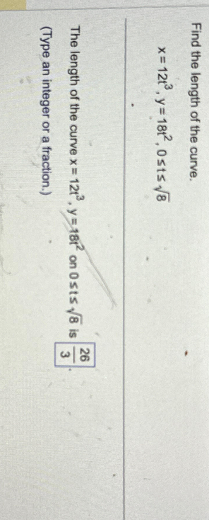 Solved Find the length of the curve.x=12t3,y=18t2,0≤t≤82The | Chegg.com