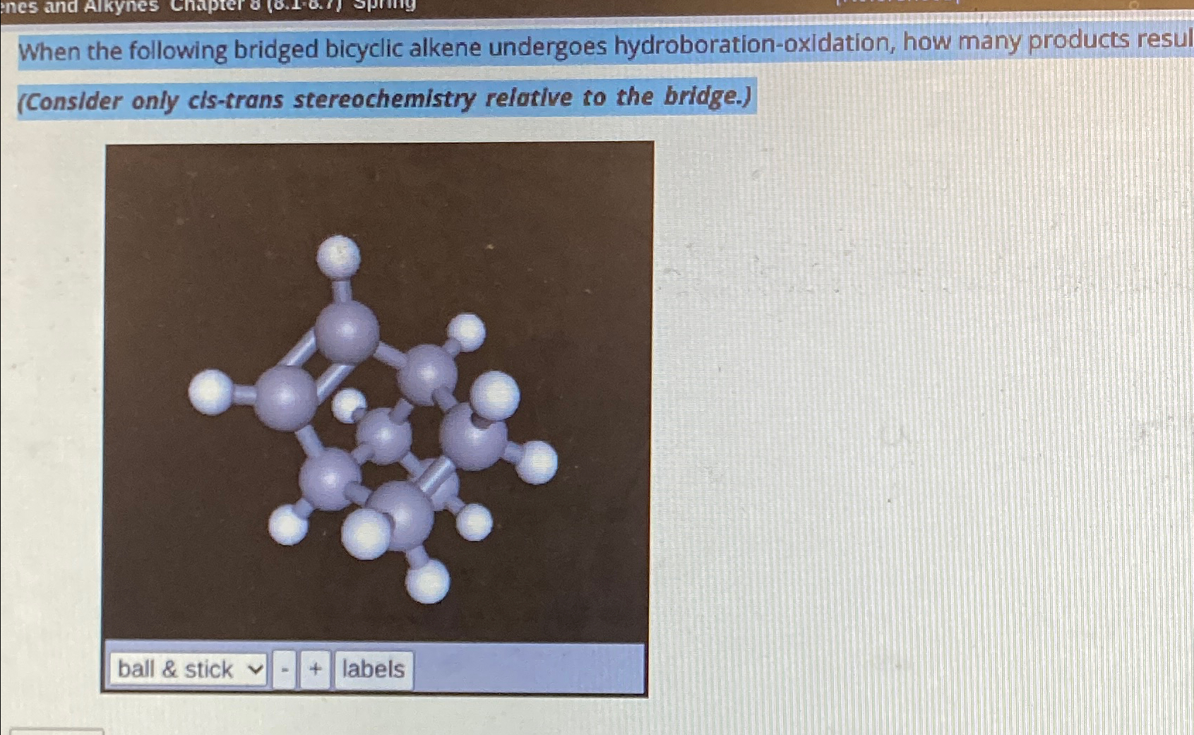 When the following bridged bicyclic alkene undergoes | Chegg.com