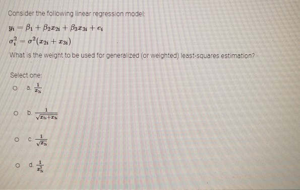 Solved Consider the following linear regression model: Yi | Chegg.com