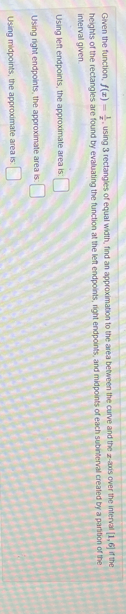 Solved Given the function, f(x)=1x, ﻿using 3 ﻿rectangles of | Chegg.com