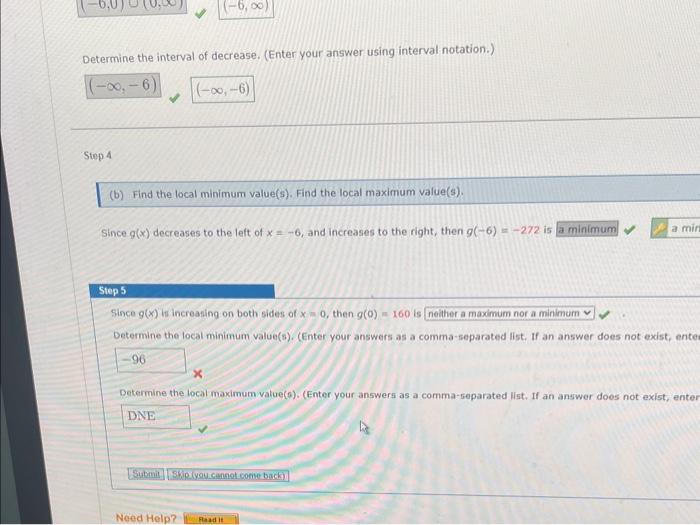 Determine the interval of decrease. (Enter your | Chegg.com