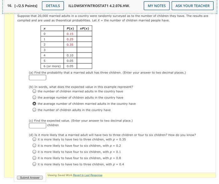 Solved 16. (-/2.5 Points] DETAILS ILLOWSKYINTROSTAT1 | Chegg.com