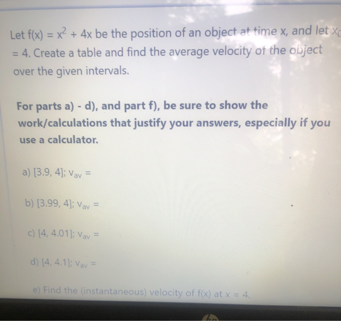 Solved Find the infinite limits, if they exist. You may use | Chegg.com