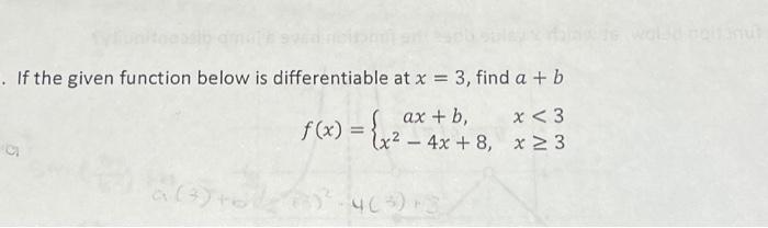 Solved . If the given function below is differentiable at x | Chegg.com