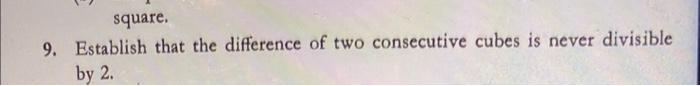 Solved 9. Establish that the difference of two consecutive | Chegg.com