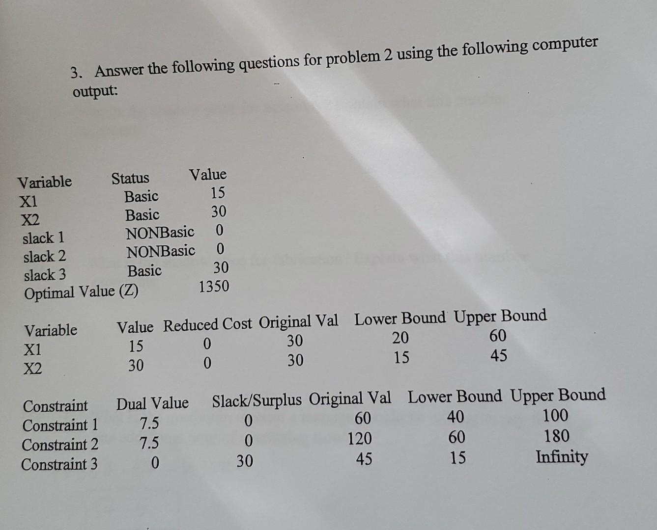 Solved 3. Answer the following questions for problem 2 using | Chegg.com