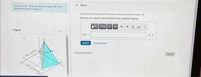 Solved The force of F=90lb wets along the edge DB of the | Chegg.com