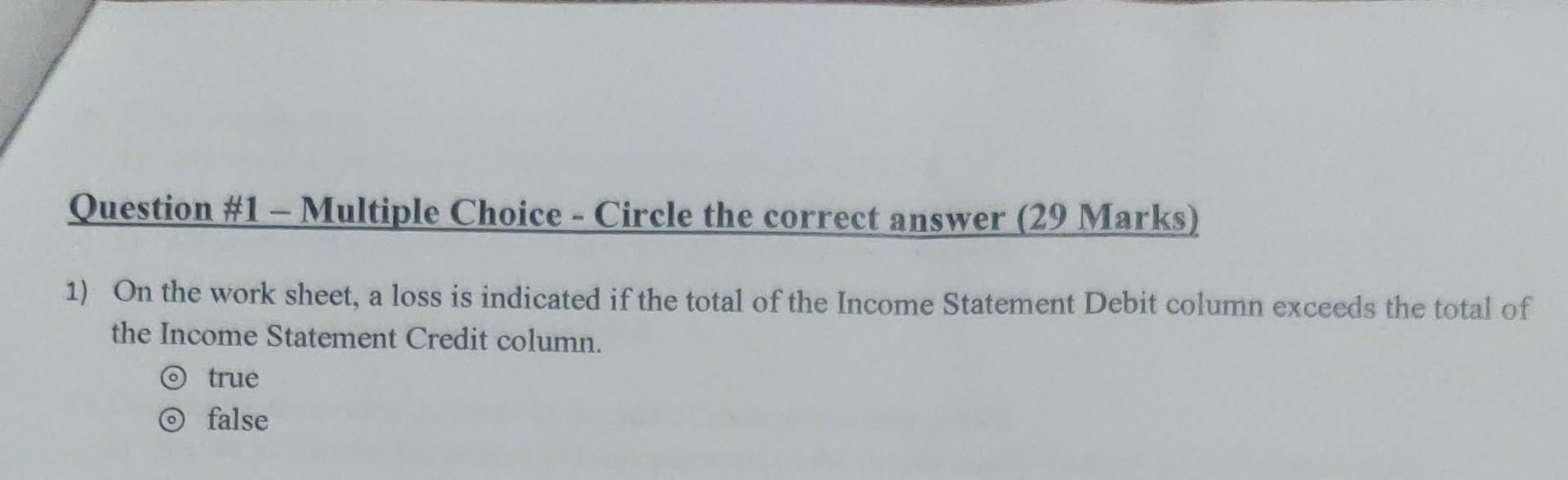 Solved Question \#1 - Multiple Choice - Circle the correct | Chegg.com