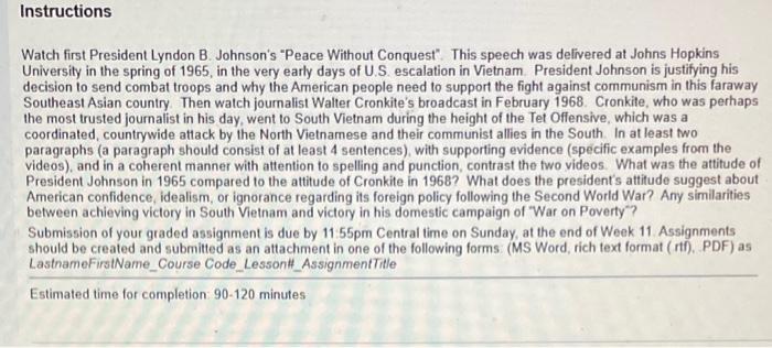 Watch first President Lyndon B. Johnson's "Peace | Chegg.com