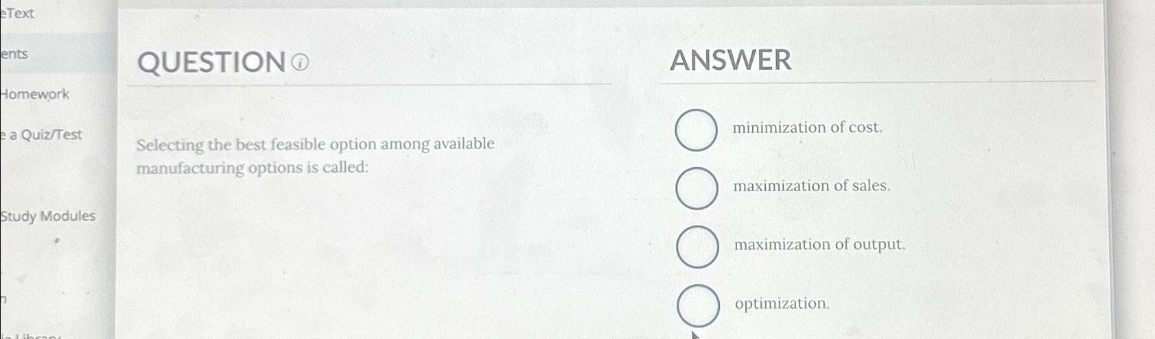 Solved QUESTION (1)ANSWERSelecting the best feasible option | Chegg.com