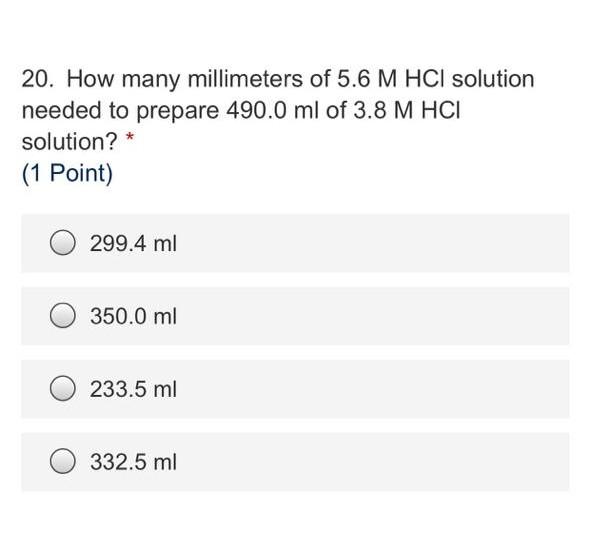 Solved 20. How many millimeters of 5.6 M HCl solution needed | Chegg.com
