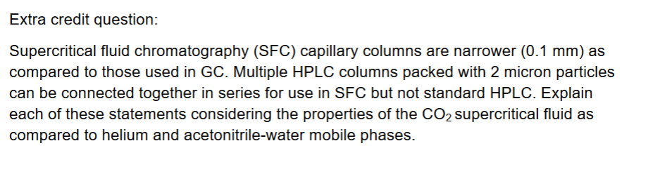 Solved Extra credit question:Supercritical fluid | Chegg.com