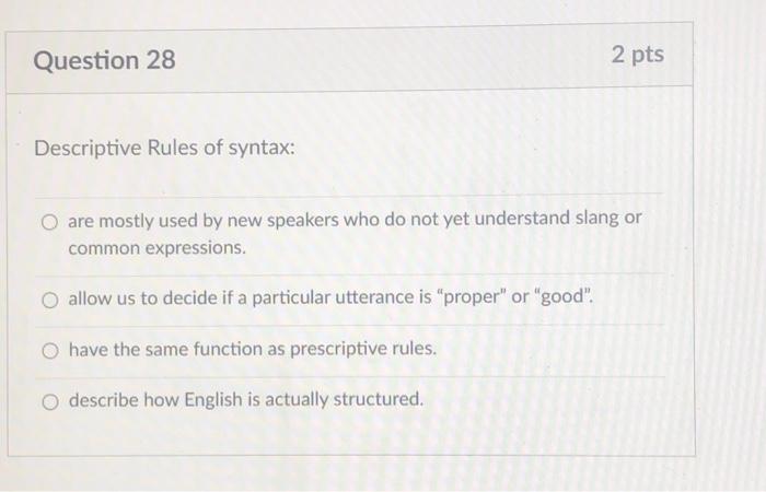 Solved Descriptive Rules of syntax: are mostly used by new | Chegg.com