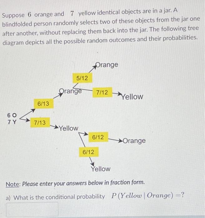 Solved Suppose 6 orange and 7 yellow identical objects are | Chegg.com