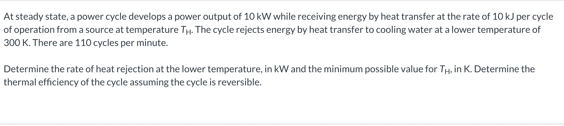 Solved At ﻿steady state, a power cycle develops a power | Chegg.com