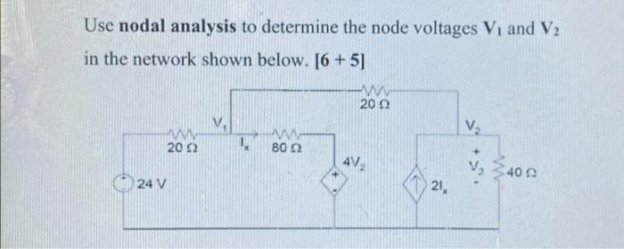 Solved Use nodal analysis to determine the node voltages V1 | Chegg.com