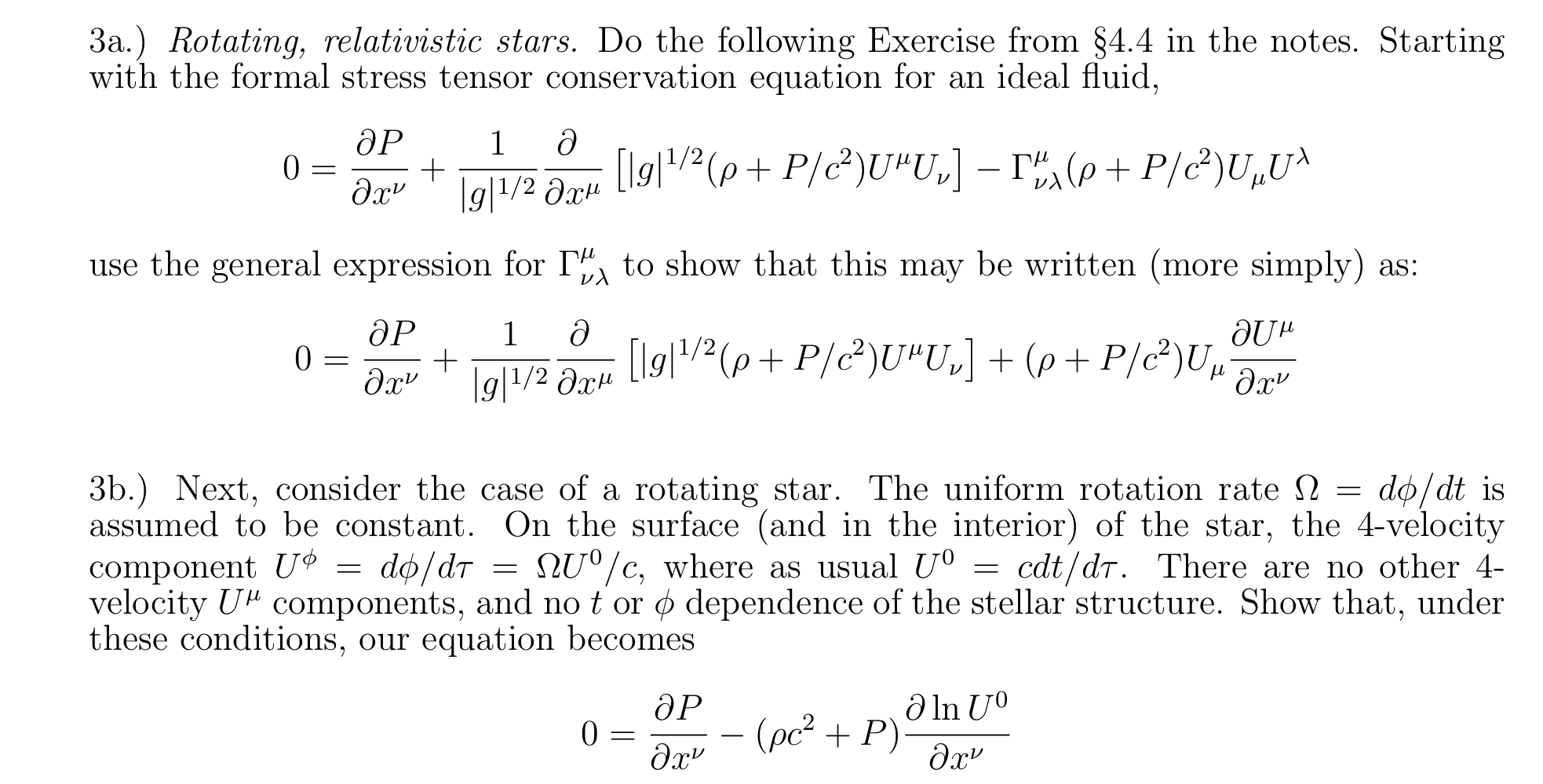 Solved 3a.) ﻿Rotating, relativistic stars. Do the following | Chegg.com