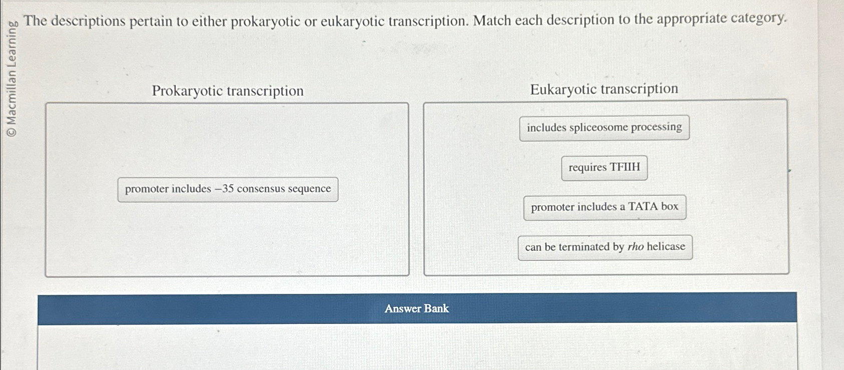 Solved a. ﻿The descriptions pertain to either prokaryotic or | Chegg.com