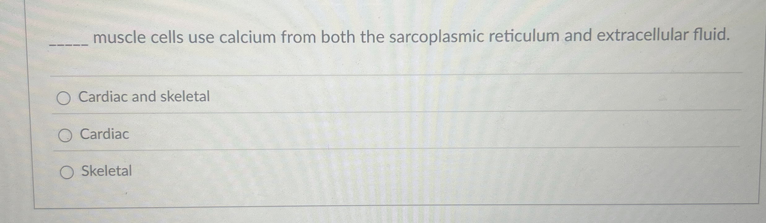 Solved q, ﻿muscle cells use calcium from both the | Chegg.com