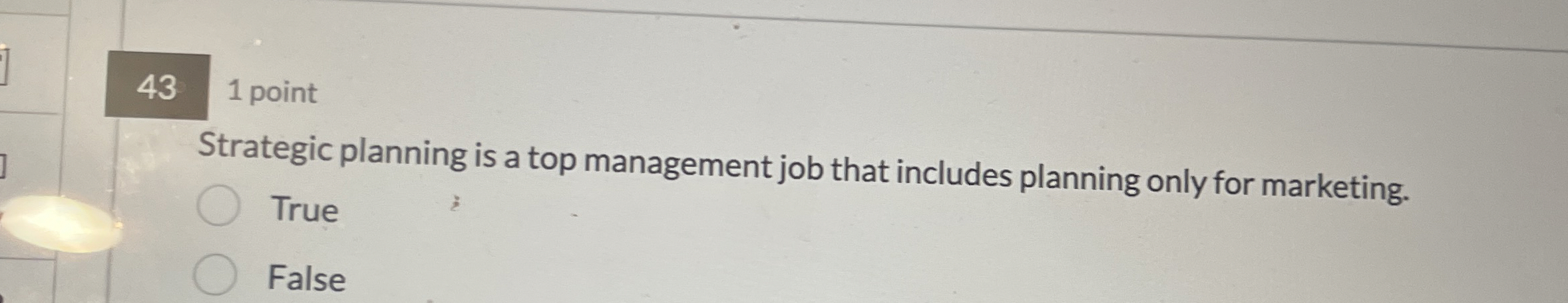Solved 431 ﻿pointStrategic planning is a top management job | Chegg.com