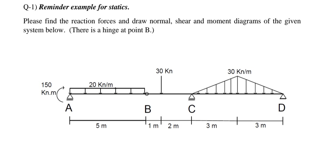 Solved Q-1) ﻿Reminder example for statics.Please find the | Chegg.com