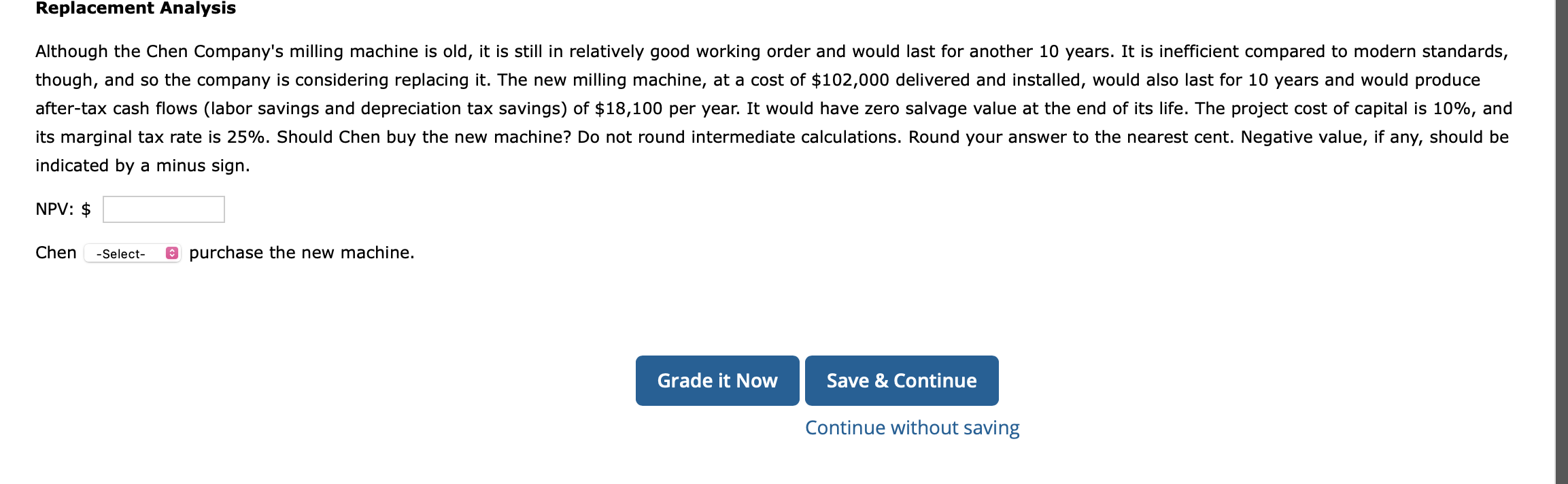 Solved Replacement AnalysisAlthough the Chen Company's | Chegg.com