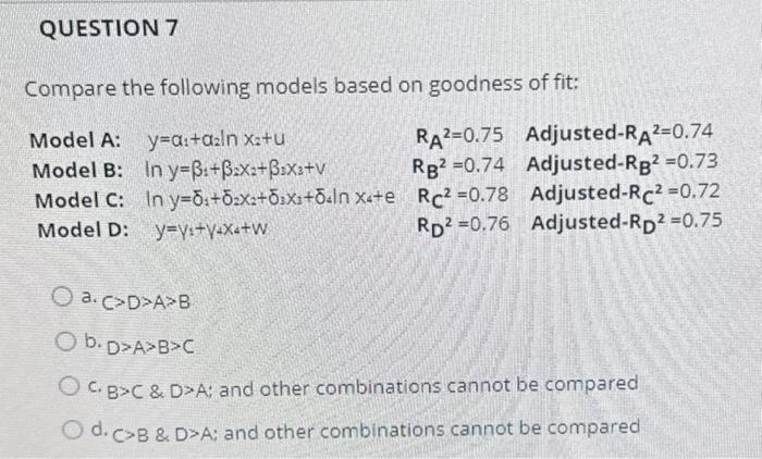 Compare the following models based on goodness of | Chegg.com