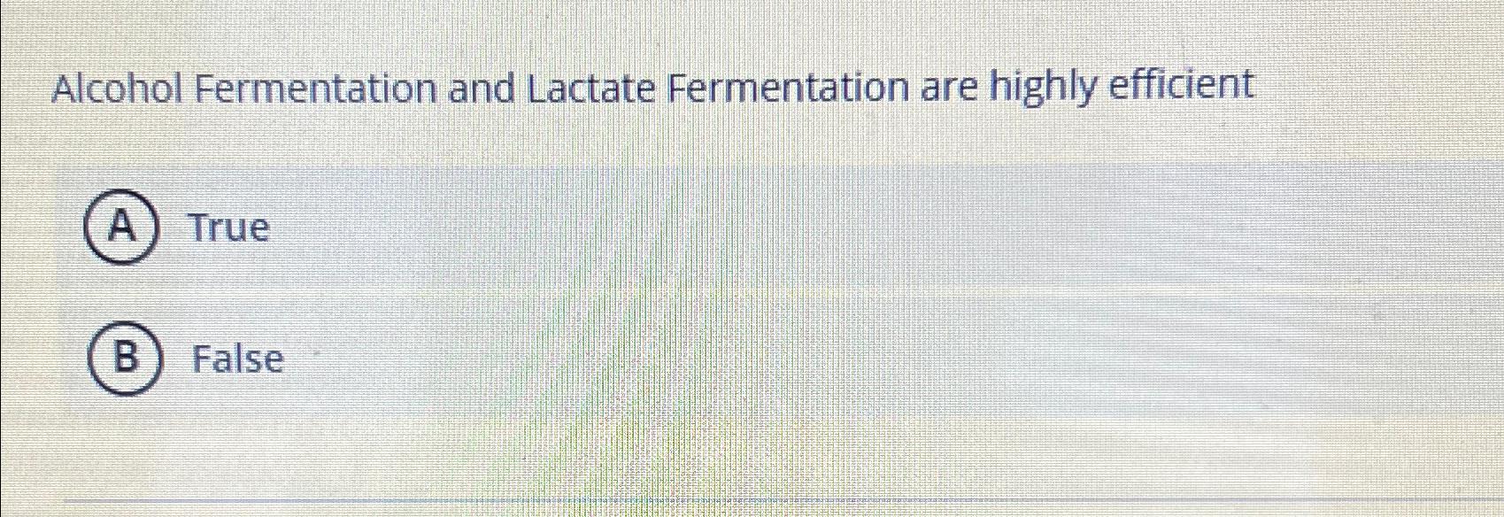 Solved Alcohol Fermentation And Lactate Fermentation Are Chegg