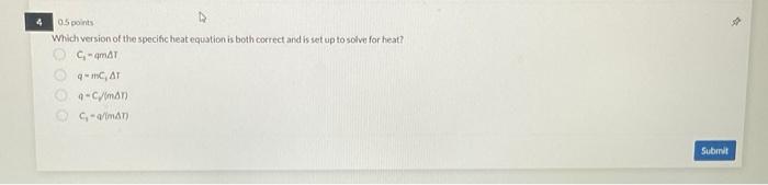 Which version of the specific heat equation is both | Chegg.com