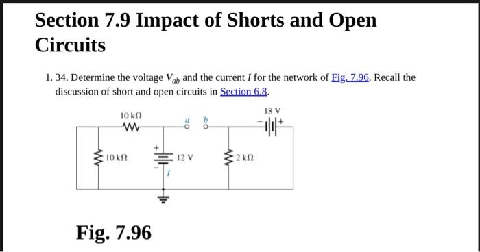 Solved Section 7.9 Impact of Shorts and Open Circuits 1. 34. | Chegg.com