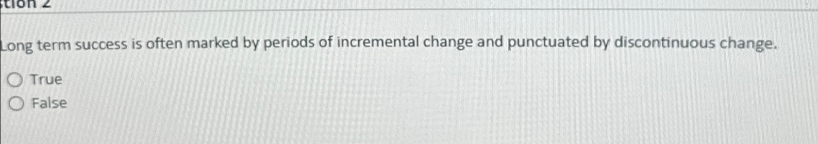 Solved Long term success is often marked by periods of | Chegg.com