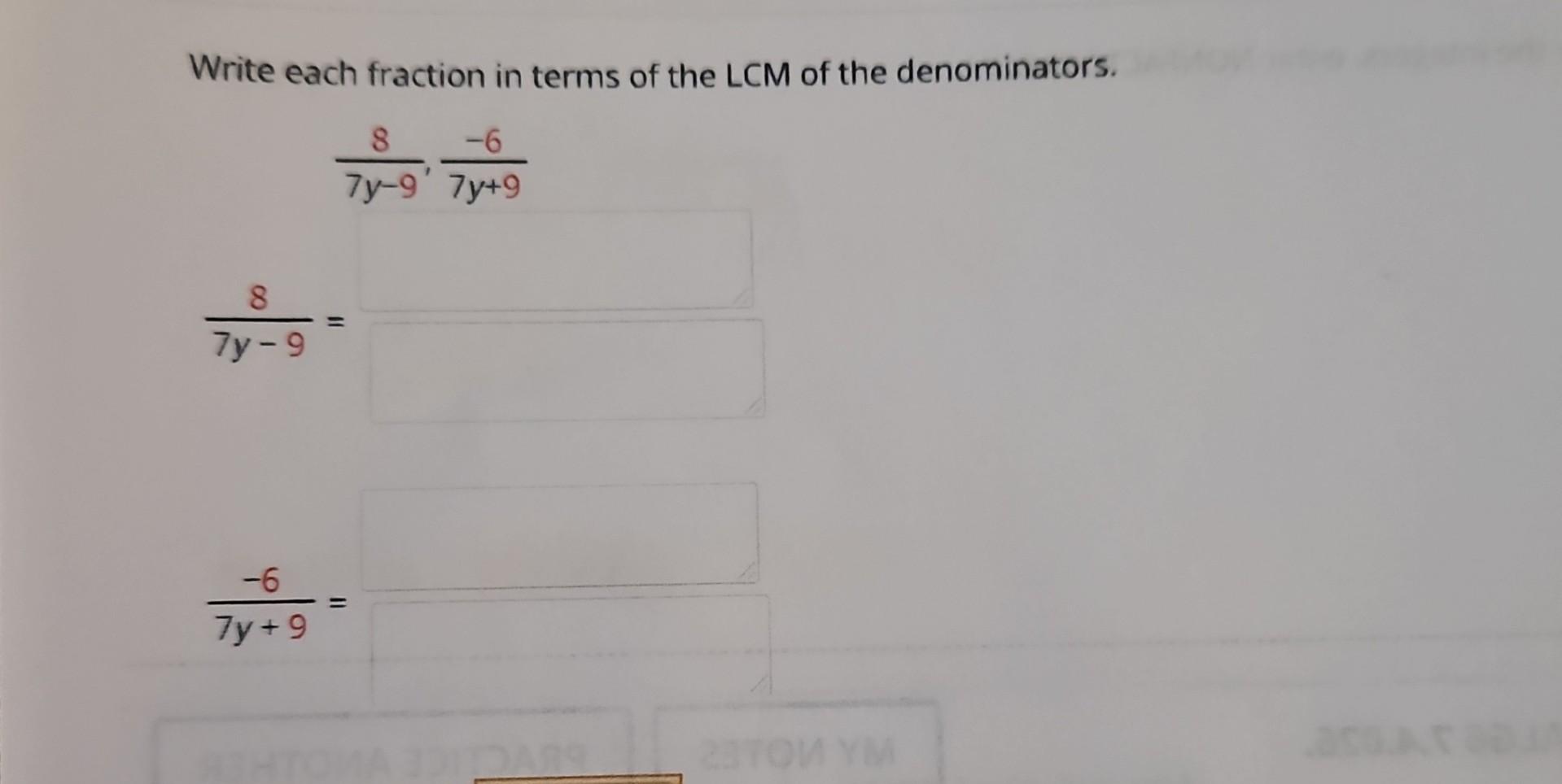 Solved Write each fraction in terms of the LCM of the | Chegg.com