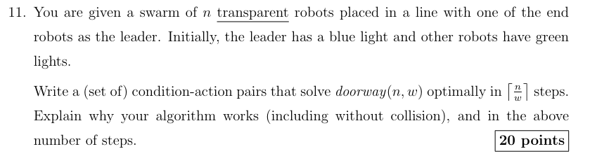 Solved You are given a swarm of n ﻿transparent robots placed | Chegg.com